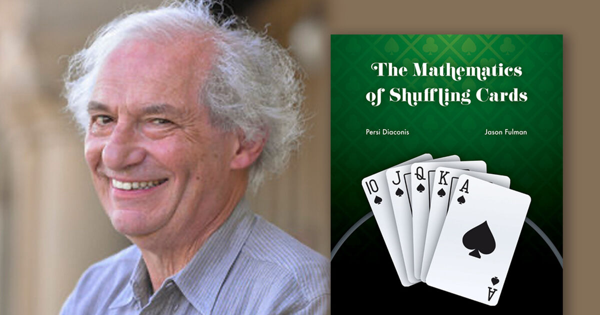 The Mathematics of Shuffling Cards co-authored by Persi Diaconis ...